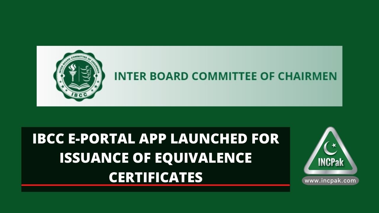 IBCC E-portal App Launched For Issuance of Equivalence Certificates ... IBCC E-portal App Launched For Issuance of Equivalence Certificates ...
